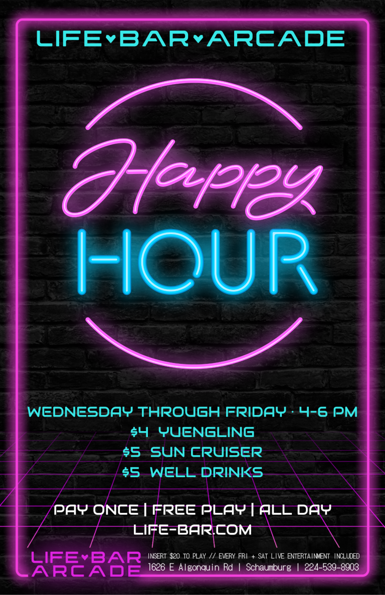 Happy Hour at Life-Bar Arcade | Life-Bar Arcade - Life Bar Arcade ...